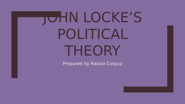 (PPT) John Locke's Political Theory