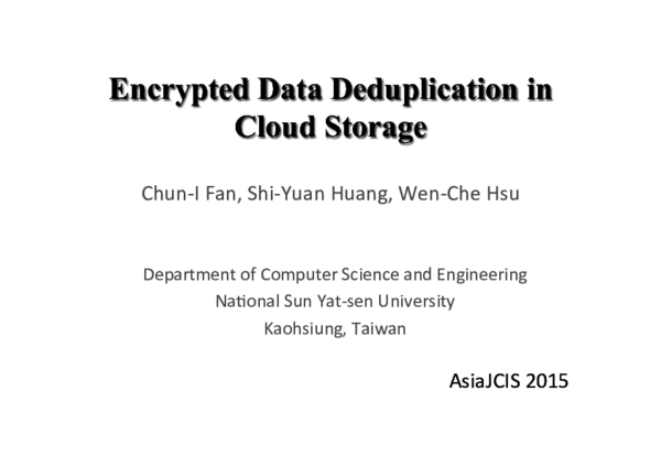 (PDF) Encrypted Data Deduplication in Cloud Storage