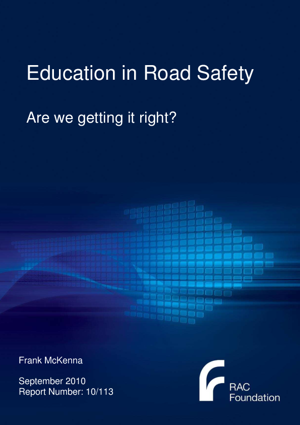 (PDF) Education in Road Safety: Are we getting it right - RAC ...