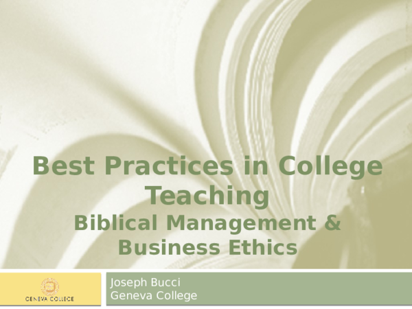 (PPT) BEST PRACTICES IN COLLEGE TEACHING: BIBLICAL MANAGEMENT ...
