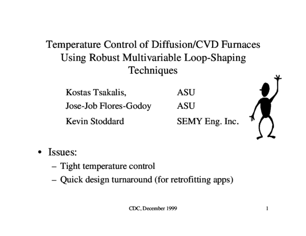 Pdf Temperature Control Of Diffusioncvd Furnaces Using Robust Multivariable Loop Shaping