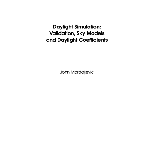 (PDF) Daylight simulation Validation, sky models and daylight coefficients