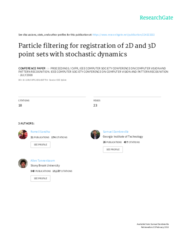 Pdf Particle Filtering For Registration Of 2d And 3d Point Sets With Stochastic Dynamics