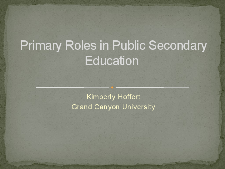 (PPT) Primary Roles in Public Secondary Education