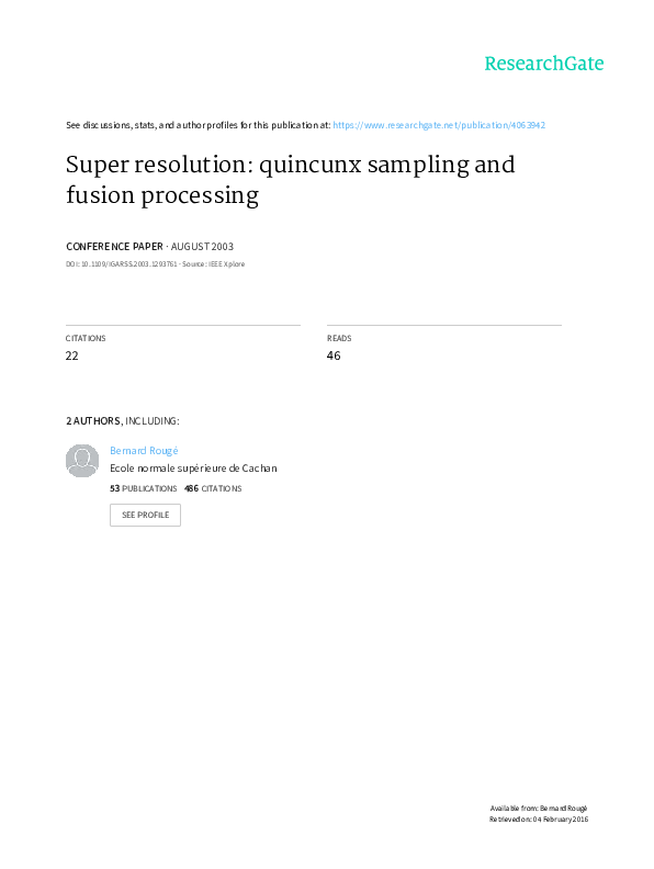 (PDF) Super resolution: quincunx sampling and fusion processing