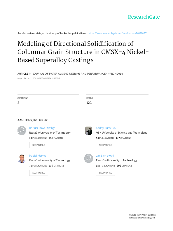 Pdf Modeling Of Directional Solidification Of Columnar Grain Structure In Cmsx 4 Nickel Based