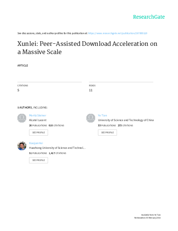 (PDF) Xunlei: Peer-Assisted Download Acceleration on a Massive Scale