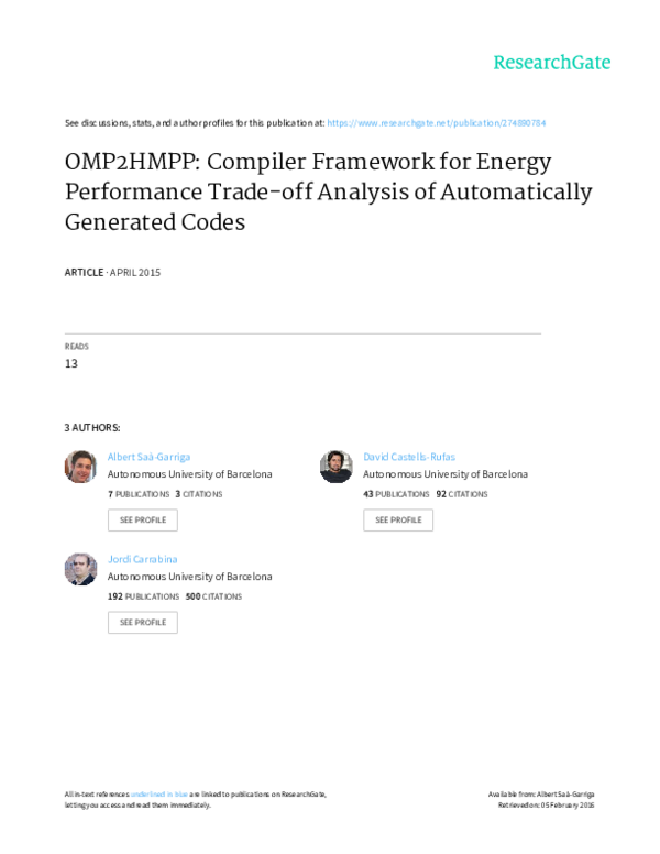 (PDF) OMP2HMPP: Compiler Framework for Energy Performance Trade-off Analysis of Automatically ...