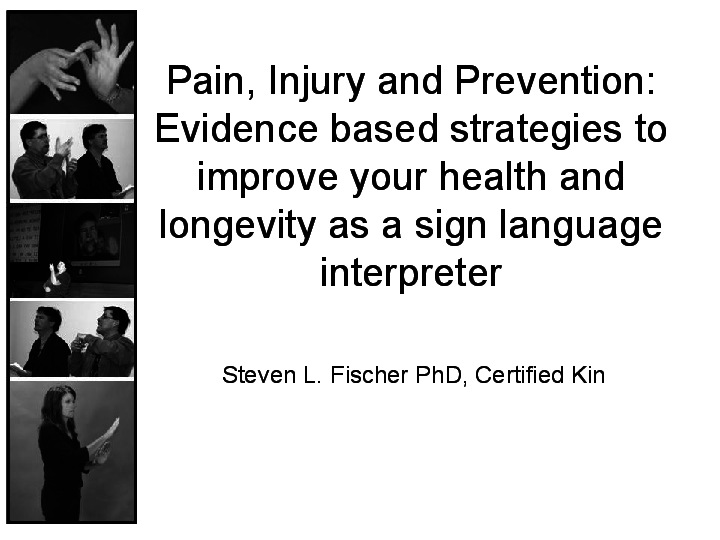 (PPT) Sign Language Interpreting: Pain, Injury and Prevention