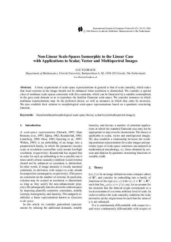 Pdf Non Linear Scale Spaces Isomorphic To The Linear Case With Applications To Scalar Vector