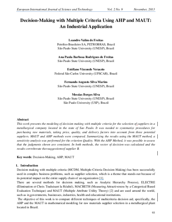 Pdf Decision Making With Multiple Criteria Using Ahp And Maut An Industrial Application