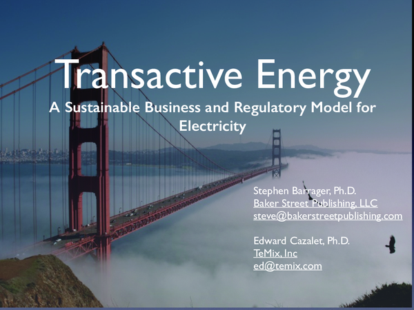 (PDF) Transactive Energy A Sustainable Business and Regulatory Model ...