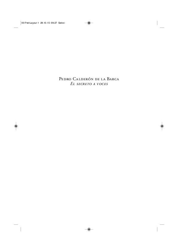 (PDF) Pedro Calderón de la Barca, El secreto a voces, ed. Wolfram ...