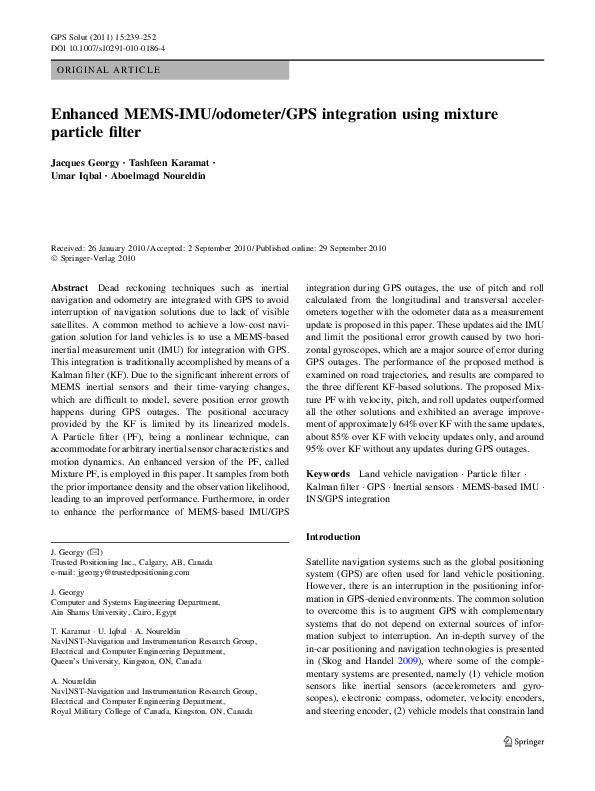 (PDF) Enhanced MEMS-IMU/odometer/GPS integration using mixture particle filter