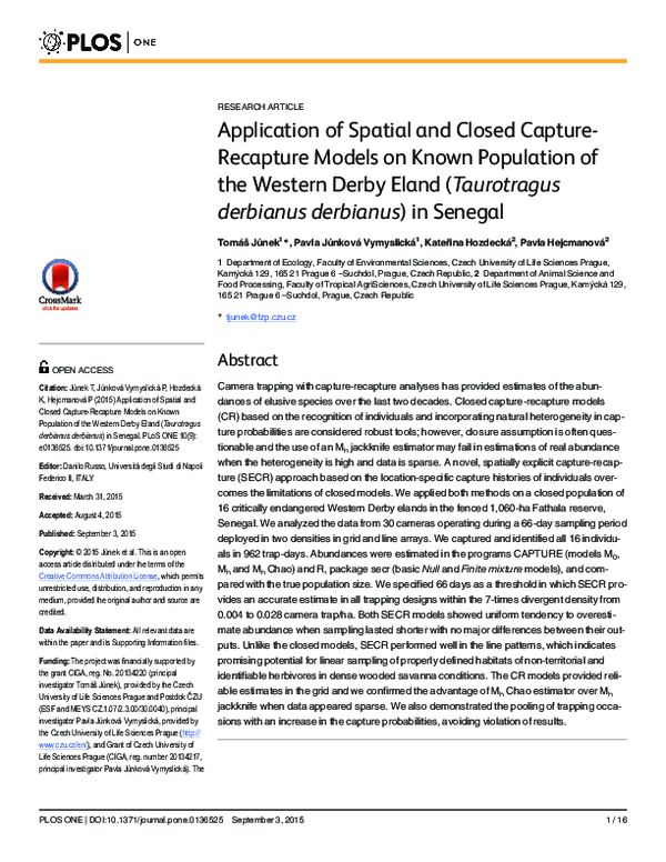 Pdf Application Of Spatial And Closed Capture Recapture Models On Known Population Of The
