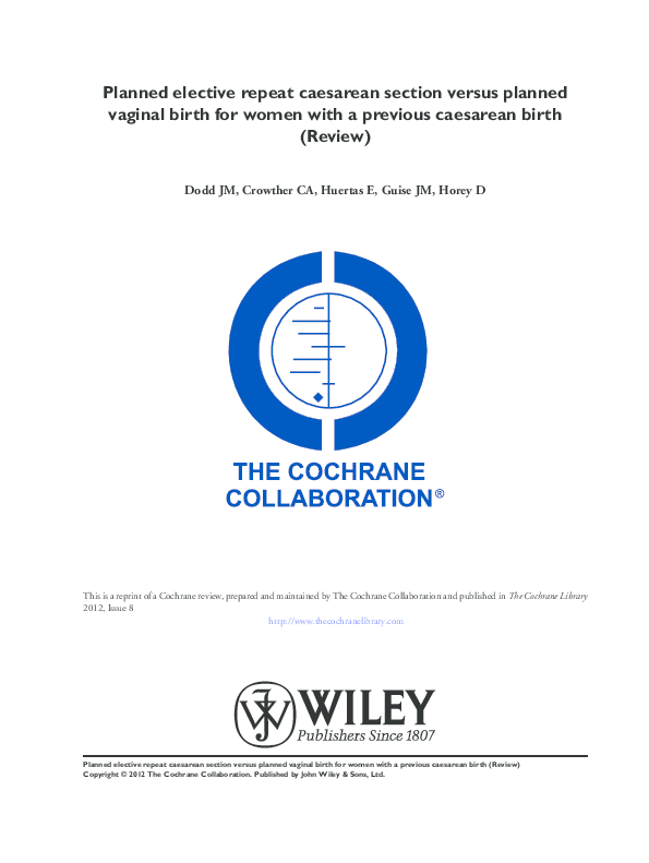 (PDF) Planned elective repeat caesarean section versus planned vaginal birth for women with a ...