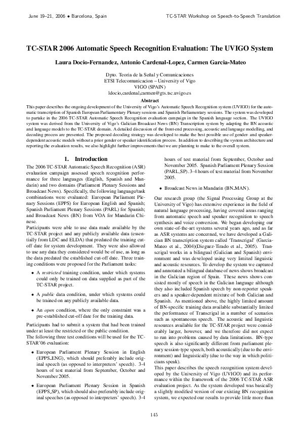(PDF) TC-STAR 2006 Automatic Speech Recognition Evaluation: The UVIGO System