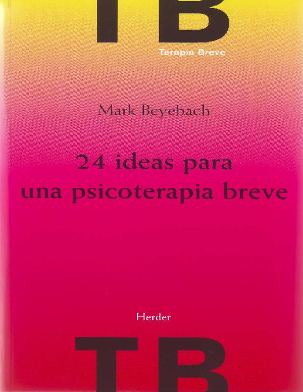 (PDF) 24 ideas para una psicoterapia breve-Mark Beyebach