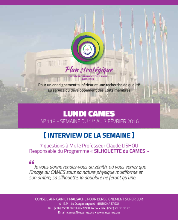 CONSEIL AFRICAIN ET MALGACHE POUR L'ENSEIGNEMENT SUPERIEUR (C. A. M. E. S.)