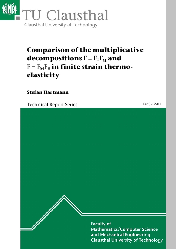 (PDF) Comparison of the multiplicative decompositions F = F_t F_M and F= F_M F_t in finite ...