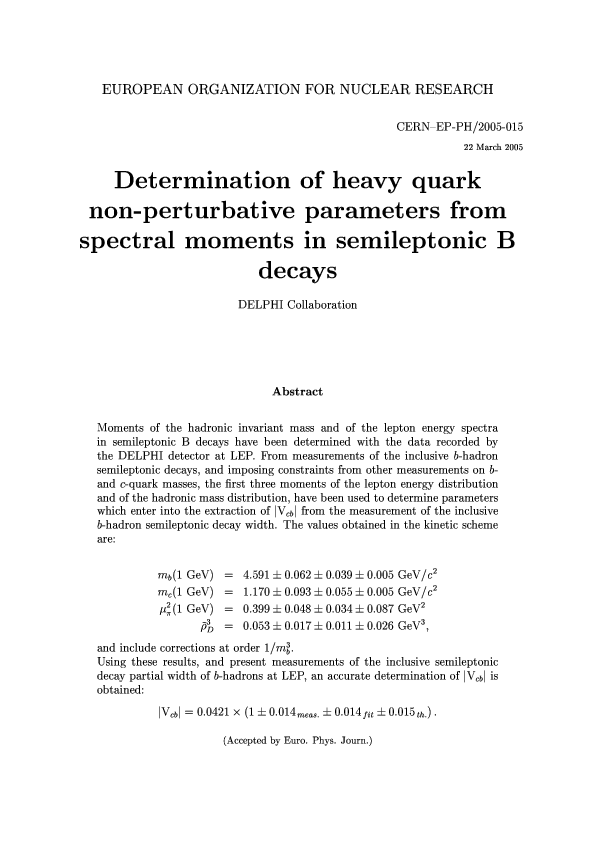 (PDF) Determination of heavy quark non-perturbative parametersfrom spectral moments in ...