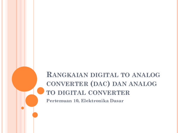 (PDF) RANGKAIAN DIGITAL TO ANALOG CONVERTER (DAC) DAN ANALOG TO DIGITAL ...
