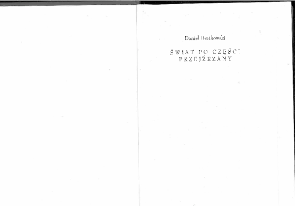 (PDF) Daniel Bratkowski, Świat po części przejźrzany