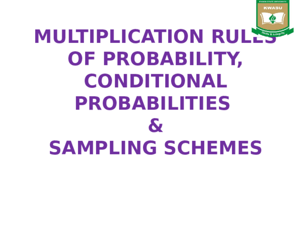 (PPT) MULTIPLICATION RULES OF PROBABILITY,CONDITIONAL PROBABILITIES ...