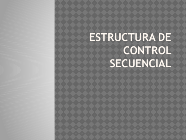(PPT) Estructura de control secuencial