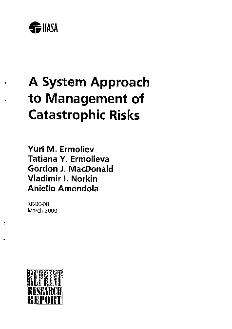 (PDF) A system approach to management of catastrophic risks