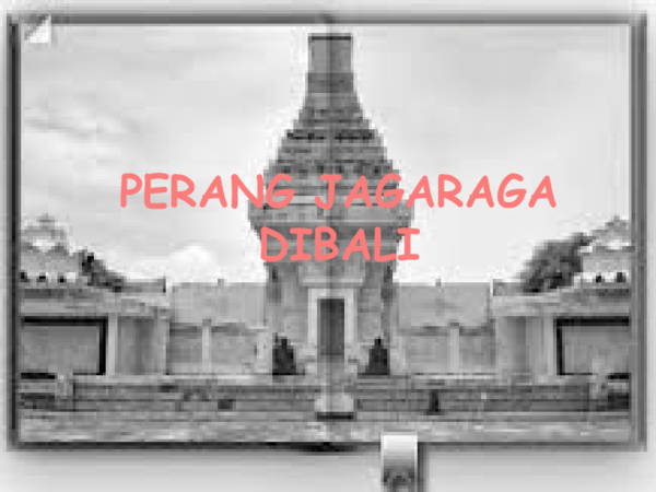 (PPT) PERANG JAGARAGA DIBALI