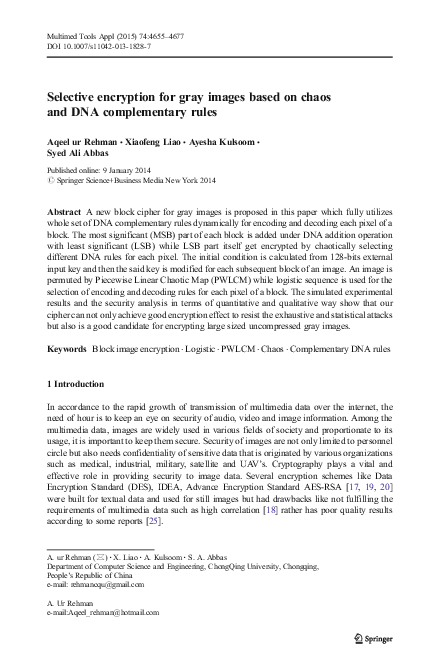 Pdf Selective Encryption For Gray Images Based On Chaos And Dna Complementary Rules