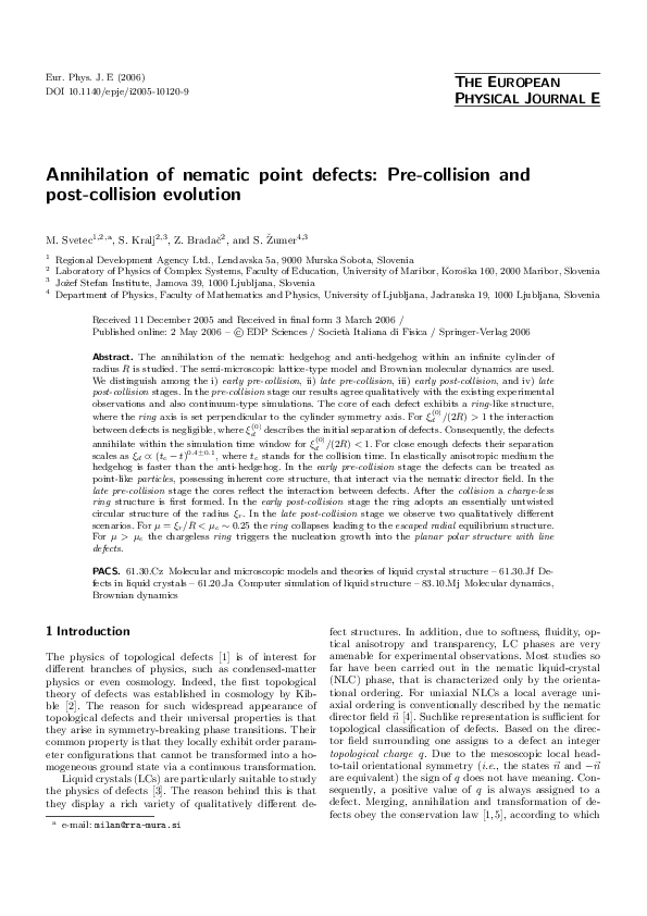 (PDF) Annihilation of nematic point defects: Pre-collision and post-collision evolution