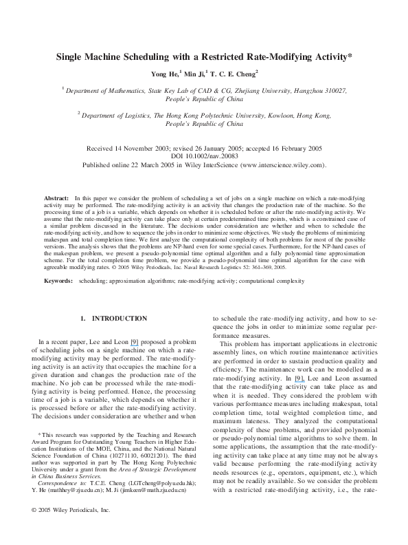 (PDF) Single machine scheduling with a restricted rate-modifying activity