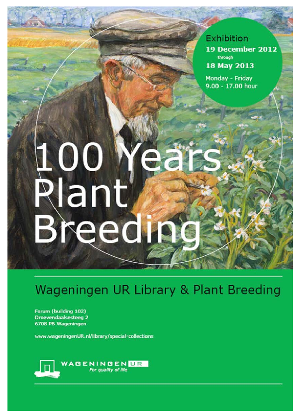 (PDF) 100 years plant breeding: exhibition Wageningen UR Library ...