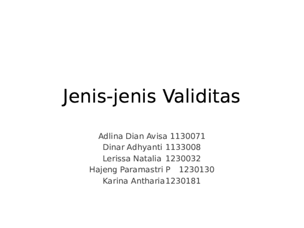 (PPT) Jenis jenis Validitas Kelompok 8