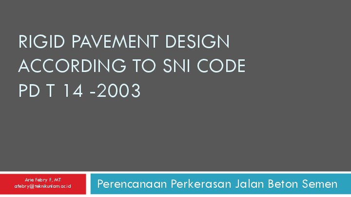 (PDF) RIGID PAVEMENT DESIGN ACCORDING TO SNI CODE PD T 14 -2003