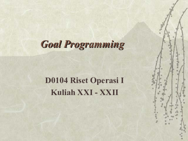 (PPT) Goal Programing