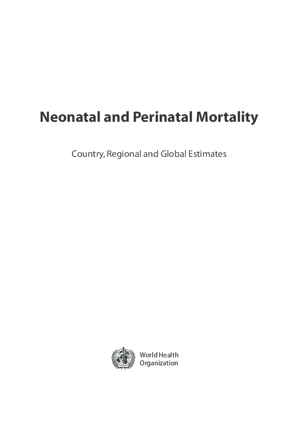 (PDF) Neonatal and Perinatal Mortality Country, Regional and Global ...