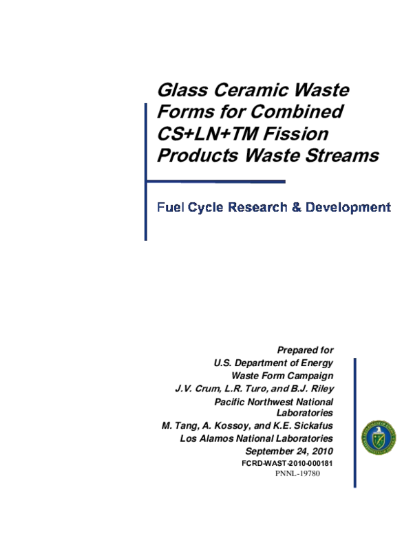 (PDF) Glass Ceramic Waste Forms for Combined CS+LN+TM Fission Products ...