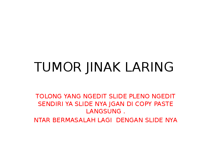 (PPT) TUMOR JINAK LARING