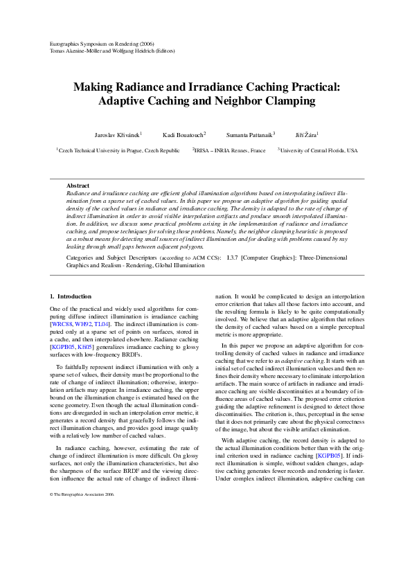 (PDF) Making radiance and irradiance caching practical: Adaptive caching and neighbor clamping