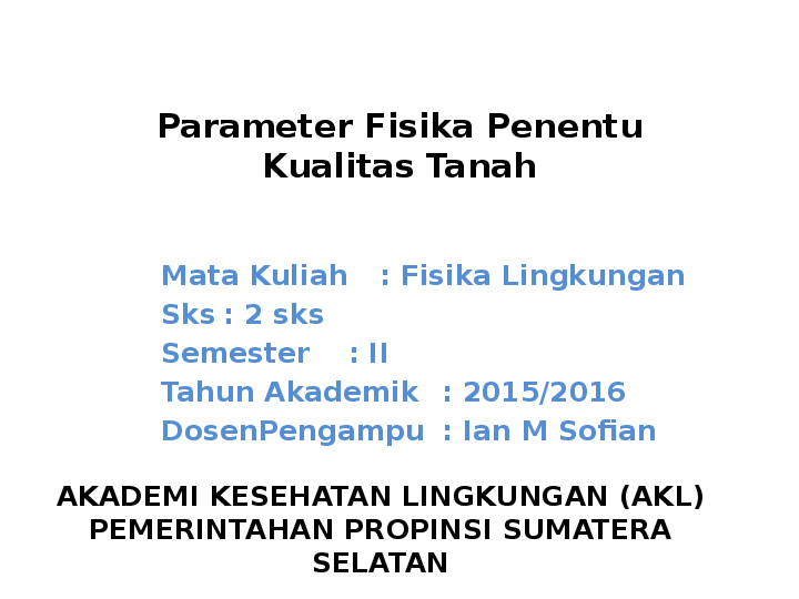 (PPT) Parameter Fisika tanah