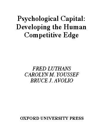 (PDF) Psychological Capital: Developing the Human Competitive Edge