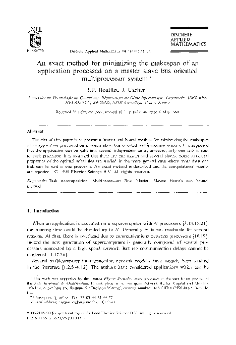 (PDF) An exact method for minimizing the makespan of an application processed on a master slave ...
