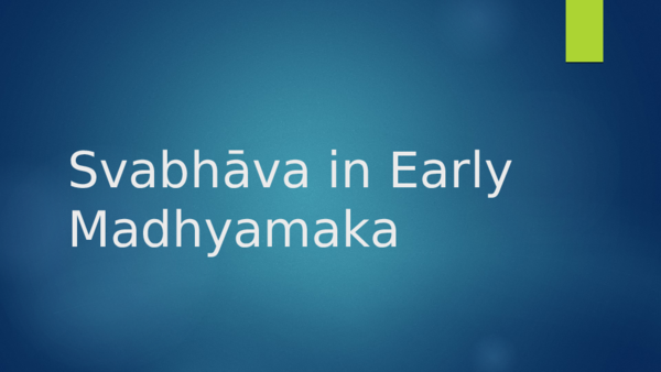(PPT) Svabhava in Early Madhyamaka