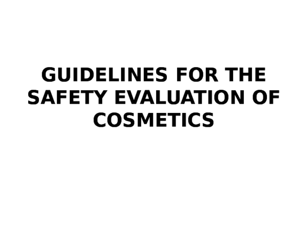 (PPT) Safety evaluation of cosmetics