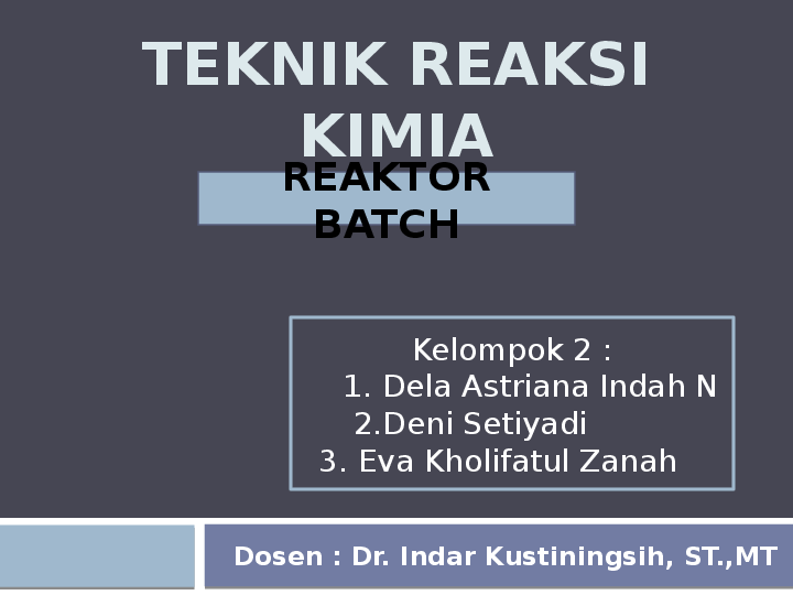 (PPT) Reaktor Batch