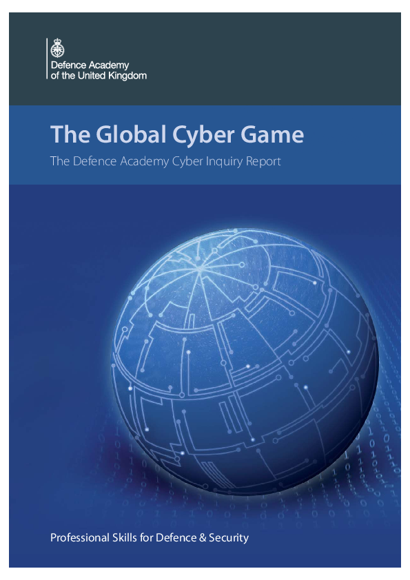 (PDF) The Global Cyber Game The Defence Academy Cyber Inquiry Report ...
