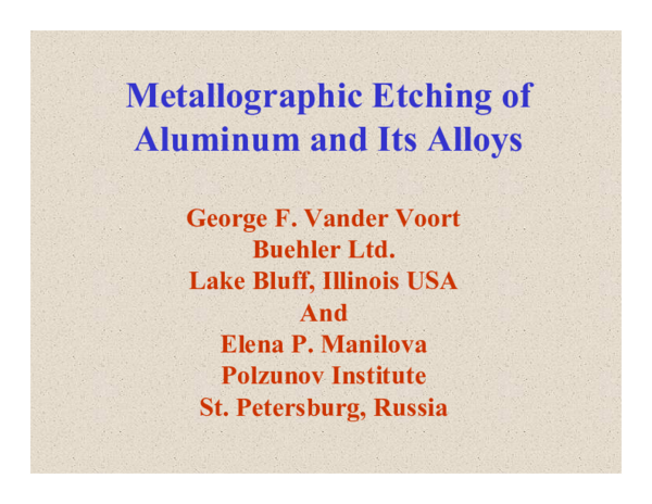 (PDF) Metallographic Etching of Aluminum and Its Alloys